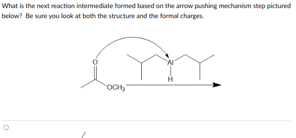 Solved What is the next reaction intermediate formed based | Chegg.com