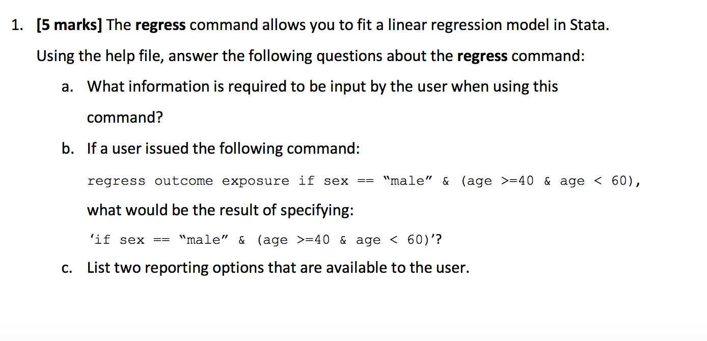 Solved 1 5 Marks The Regress Command Allows You To Fit A 