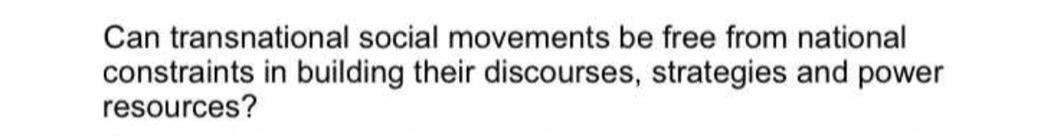 Solved Can transnational social movements be free from | Chegg.com ...