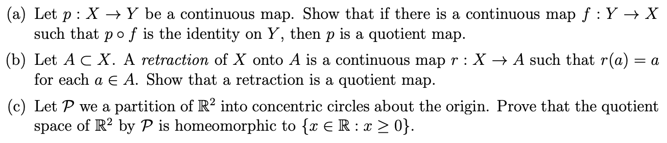 Solved (a) Let p:X + Y be a continuous map. Show that if | Chegg.com