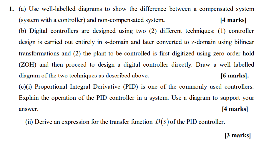 Solved 1. (a) Use well-labelled diagrams to show the | Chegg.com