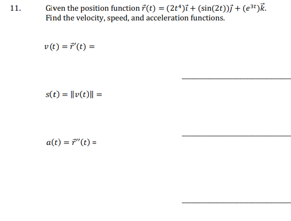 Solved 11. Given the position function | Chegg.com
