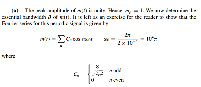 Solved (a) The peak amplitude of m(t) is unity. Hence, mp = | Chegg.com