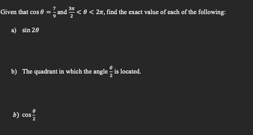 Solved 31 Given that cos e = and | Chegg.com