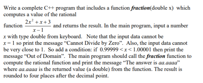 Solved Write a complete C++ program that includes a function | Chegg.com