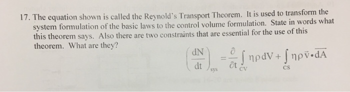 Solved The equation shown is called the Reynold's Transport | Chegg.com