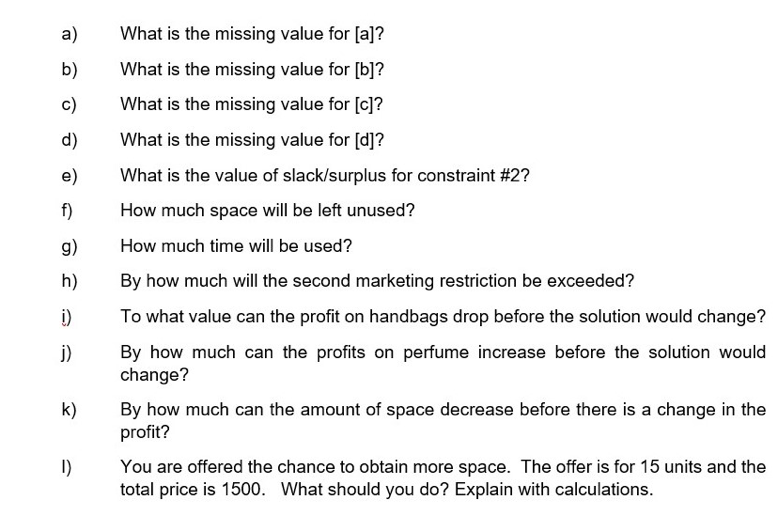 Solved The LP problem whose output follows determines how | Chegg.com