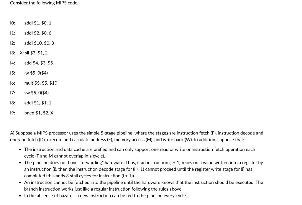 Solved Consider the following MIPS code. 10: addi $1, $0,1 | Chegg.com