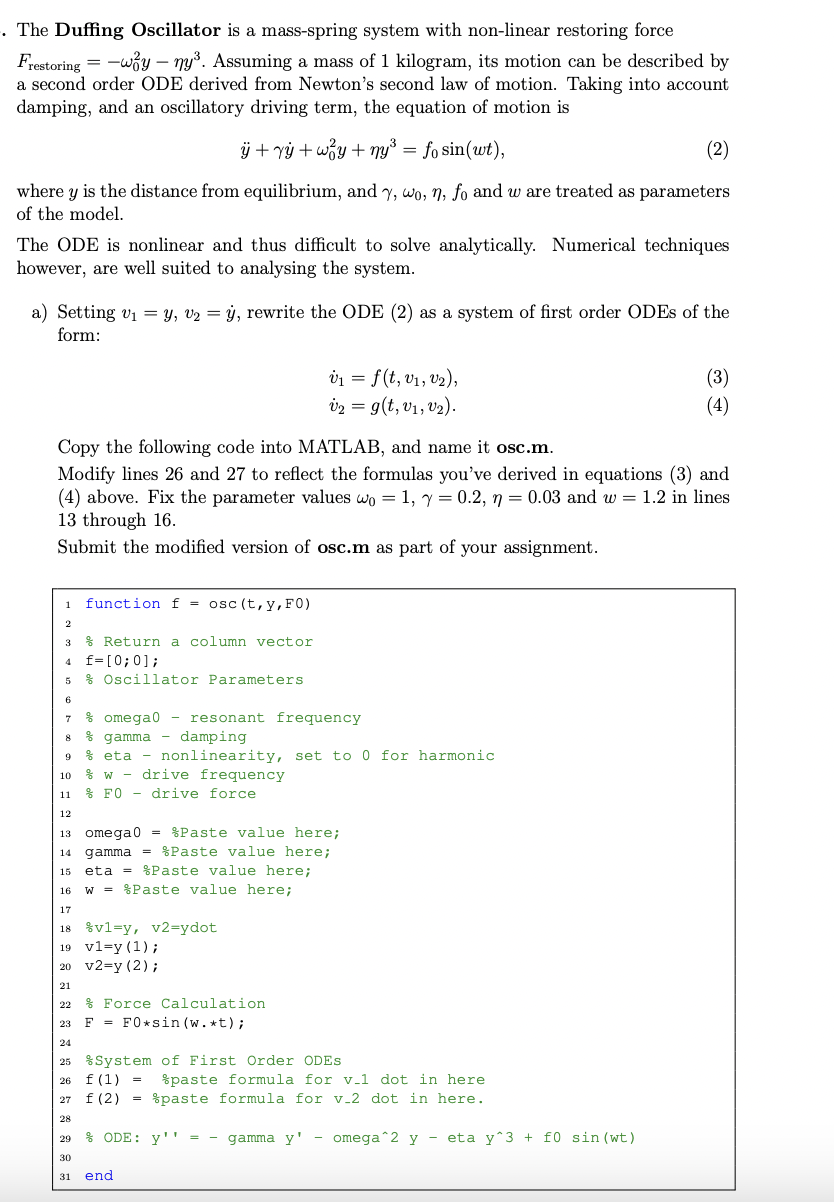 Solved The Duffing Oscillator is a mass-spring system with | Chegg.com
