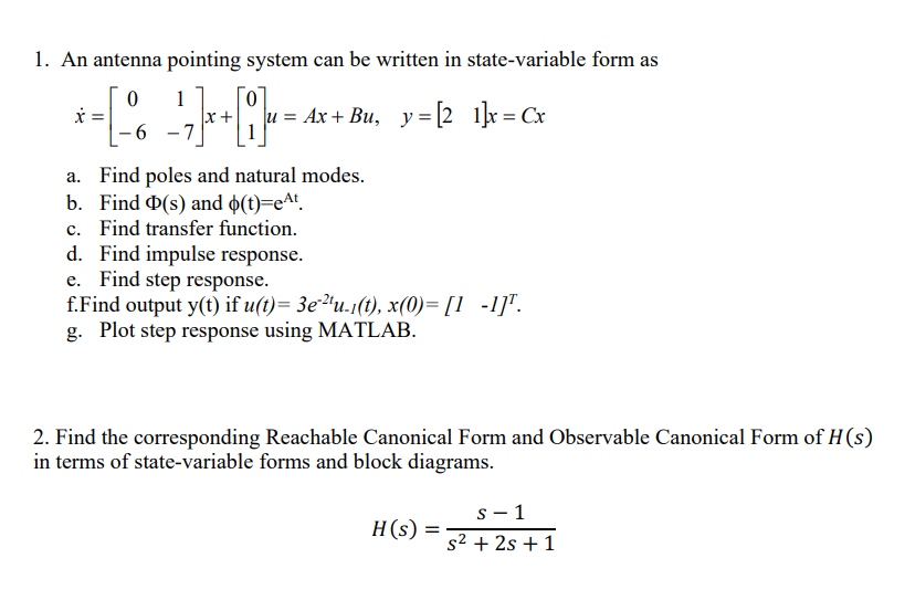 Solved 1. An antenna pointing system can be written in | Chegg.com