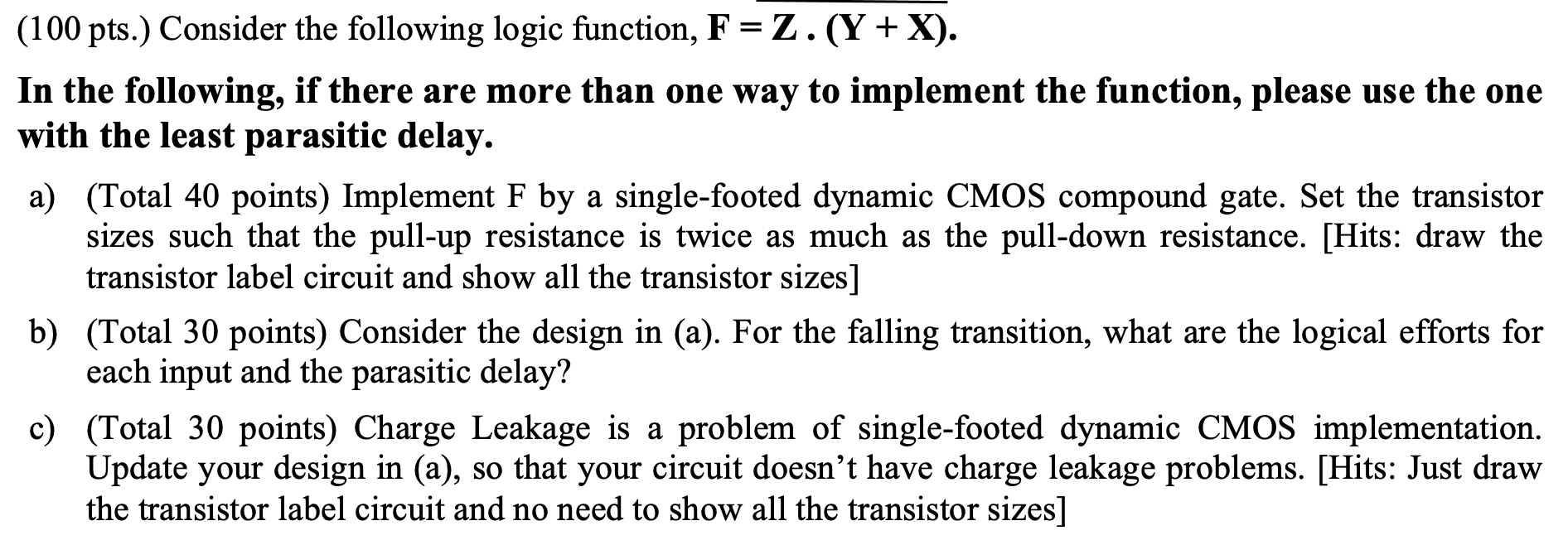 Solved . (100 pts.) Consider the following logic function, | Chegg.com