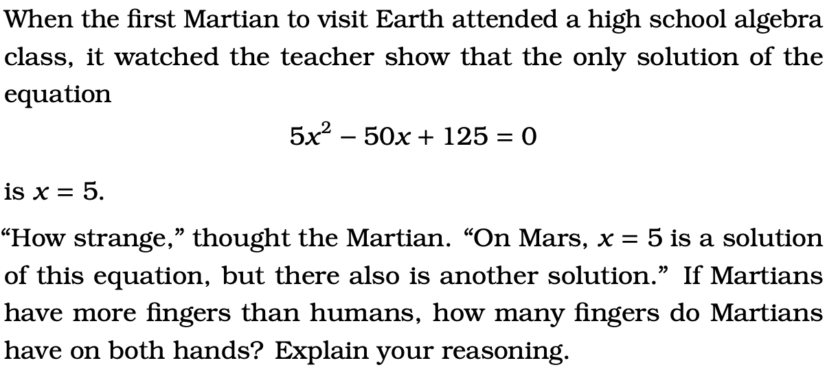 Solved When the first Martian to visit Earth attended a high | Chegg.com