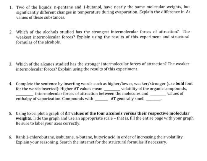 Solved 1. Two of the liquids, n-pentane and 1-butanol, have | Chegg.com