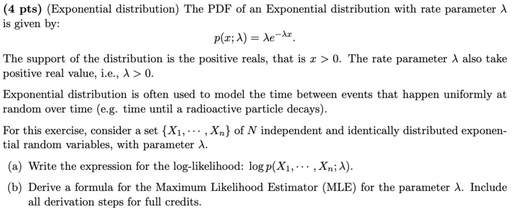 Solved = (4 pts) (Exponential distribution) The PDF of an | Chegg.com