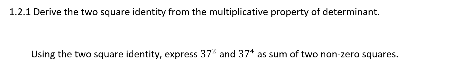 Solved 1.2.1 Derive the two square identity from the | Chegg.com
