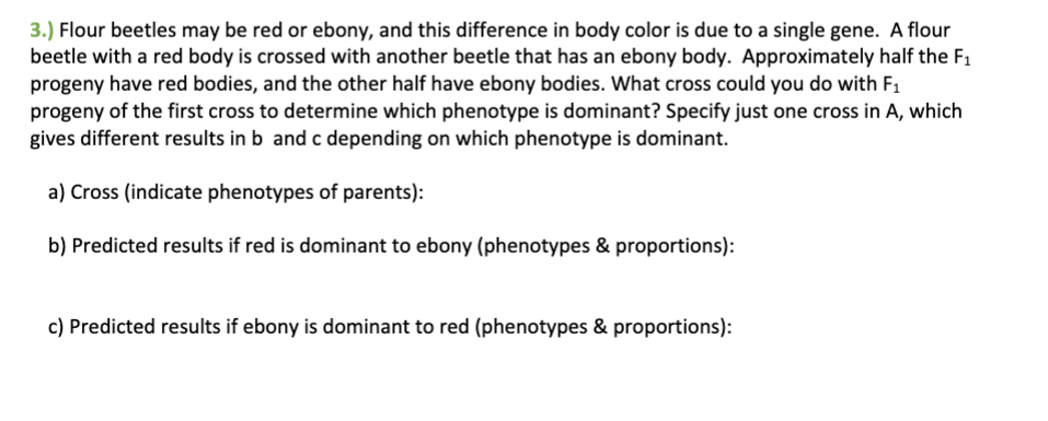 Solved 3.) Flour beetles may be red or ebony, and this | Chegg.com
