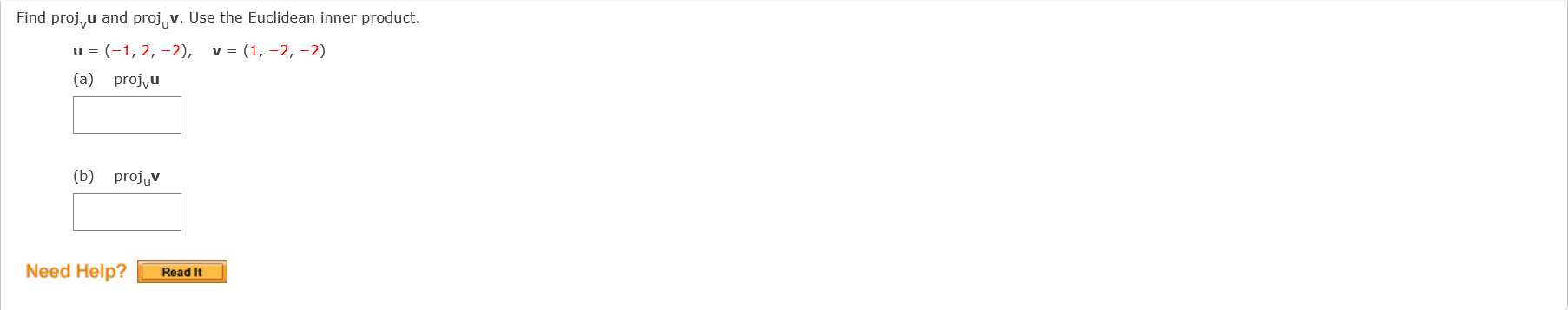 Solved Find projVu ﻿and projuv. ﻿Use the Euclidean inner | Chegg.com