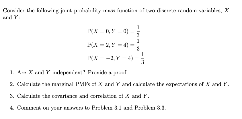 Solved Consider the following joint probability mass | Chegg.com