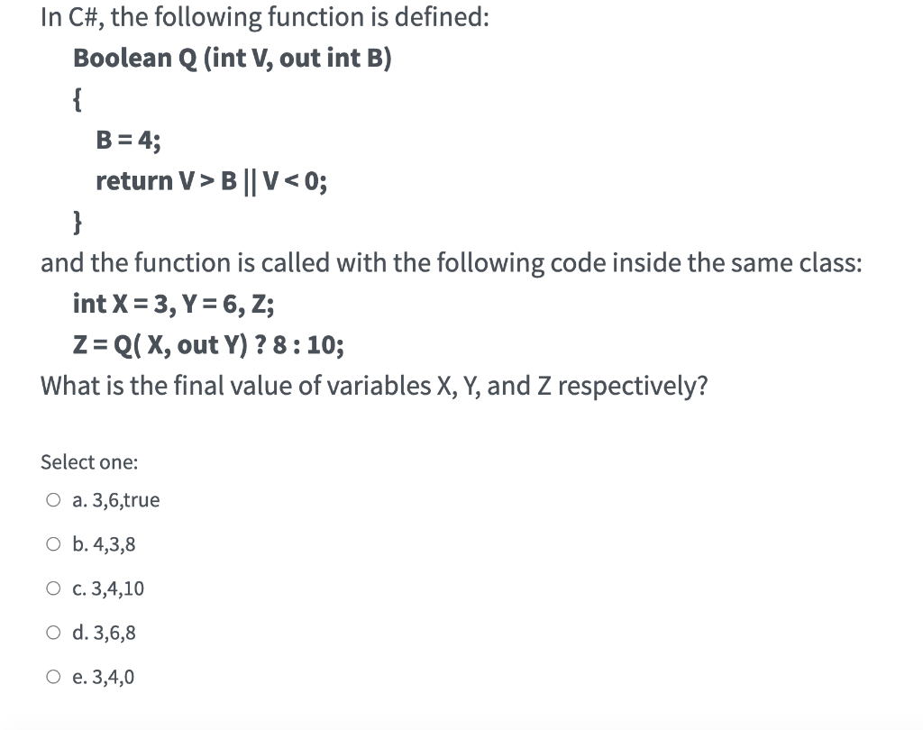 Solved In C#, the following function is defined: Boolean Q | Chegg.com