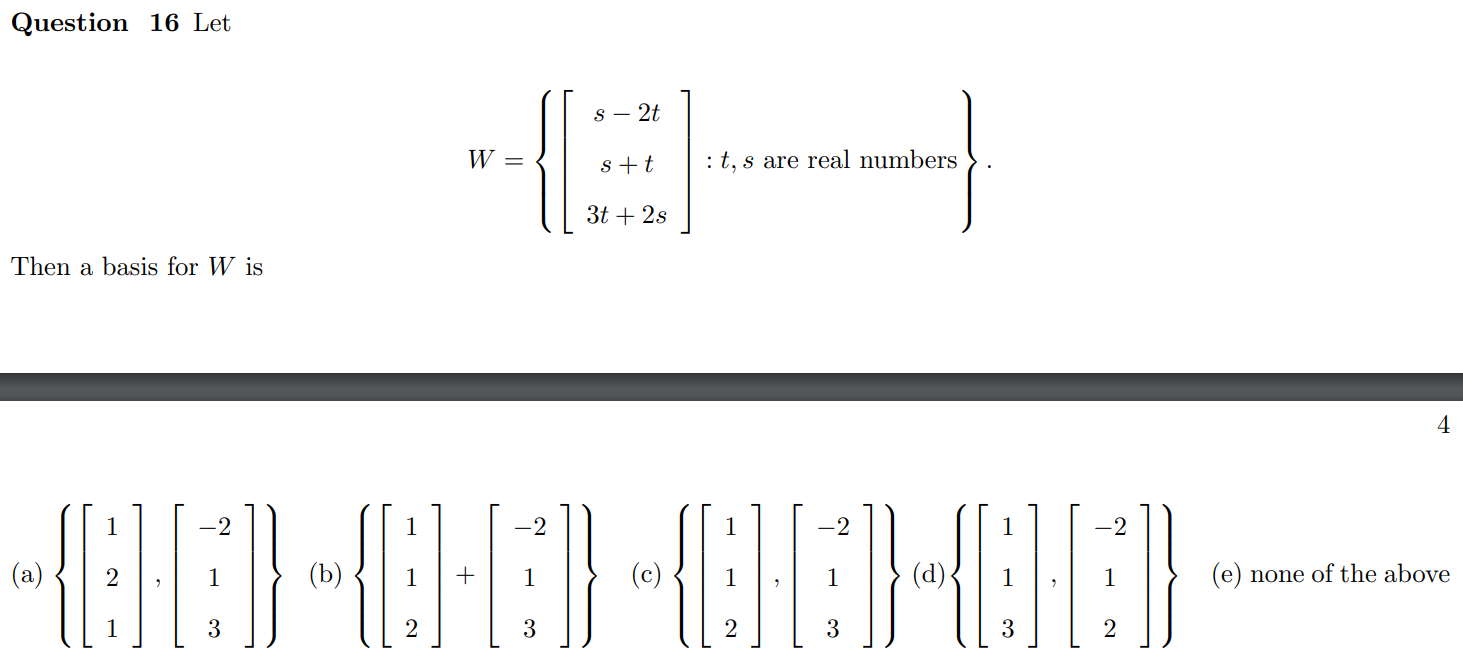 Solved Question 16 Let S - 2t W = s+t :t, s are real numbers | Chegg.com
