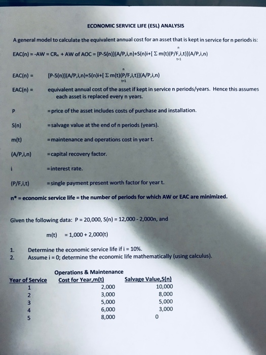 Solved ECONOMIC SERVICE LIFE (ESL) ANALYSIS A general model | Chegg.com