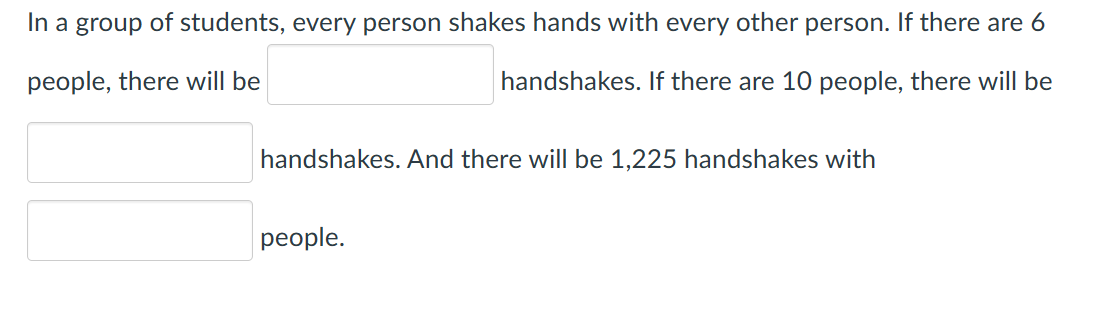 Solved In a group of students, every person shakes hands | Chegg.com