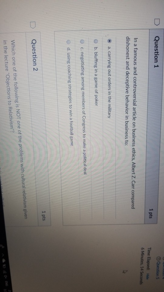 Solved D Question 1 Question 5 1 pts Time Elapsed: Hide 6 | Chegg.com
