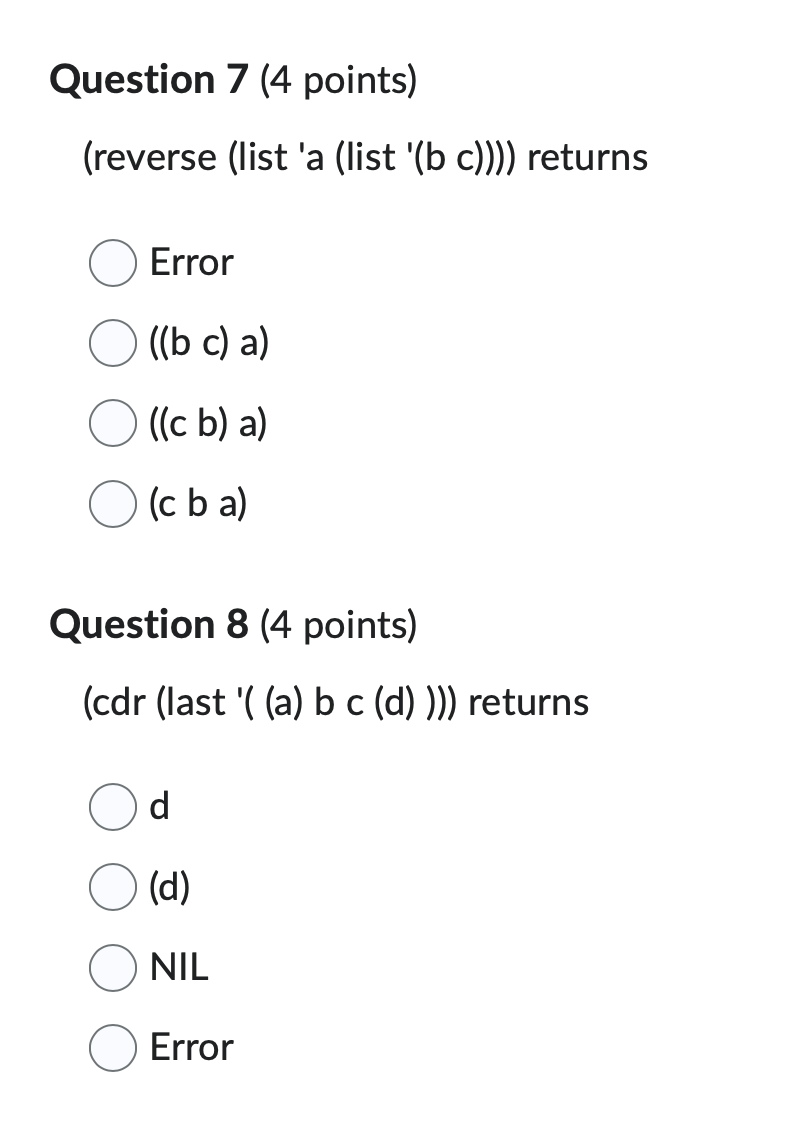 Solved (reverse (list'a (list' (bc) ))) ) returns Error | Chegg.com