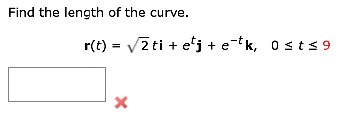 Solved Find the length of the curve. r(t) = (9t, 3 cos(t), 3 | Chegg.com