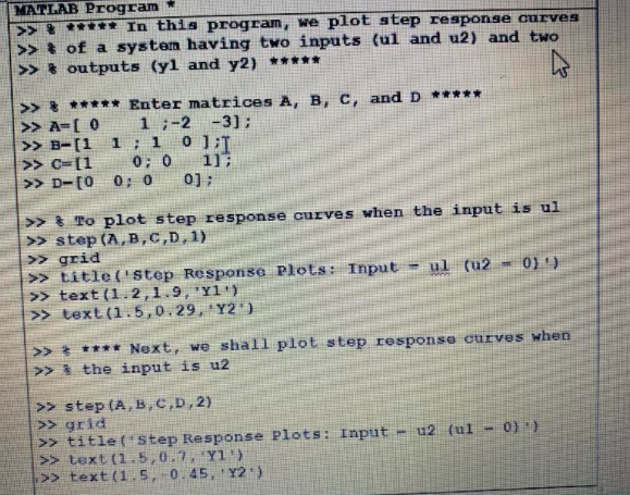 Solved MATLAB Program * num- [10 10]: >> den [1 6 5 10): >> | Chegg.com