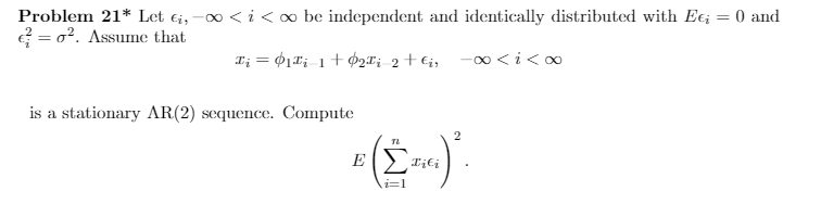 Solved Problem 21* Let €, -« | Chegg.com