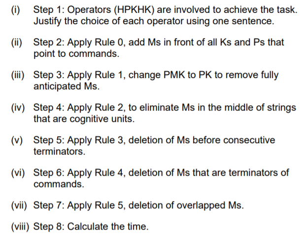 KLM-GOMS stands for Keystroke-level model for Goals, | Chegg.com