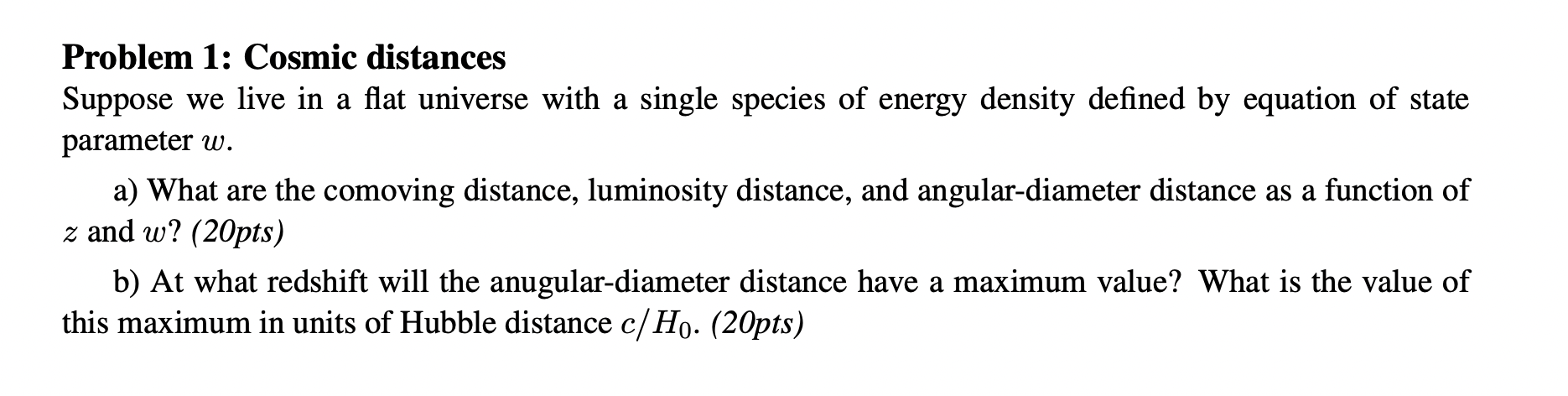 Solved Problem 1: Cosmic distances Suppose we live in a flat | Chegg.com