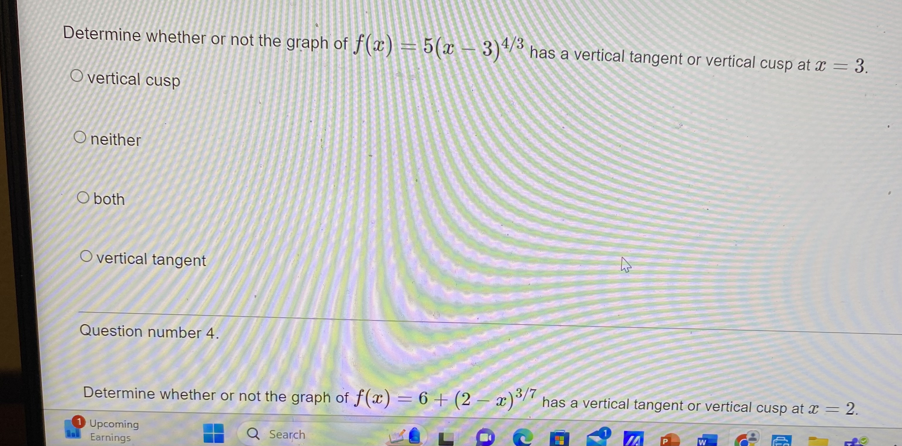 Solved Determine whether or not the graph of f(x)=5(x−3)4/3 | Chegg.com