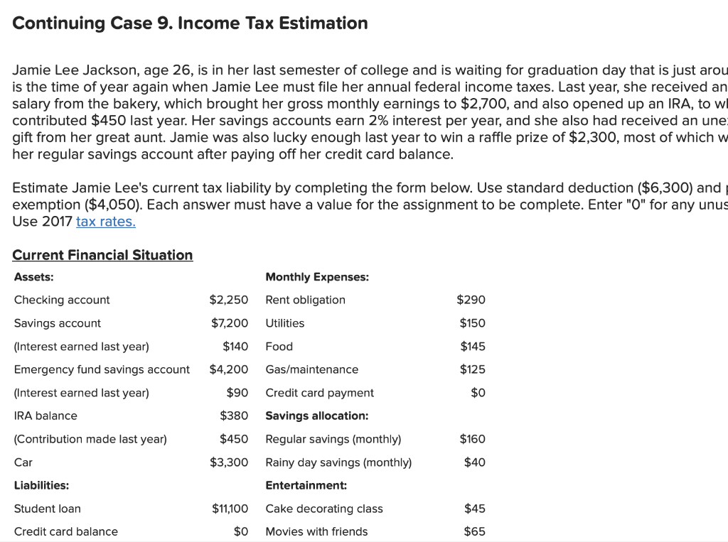 Solved Continuing Case 9. Income Tax Estimation Jamie Lee | Chegg.com