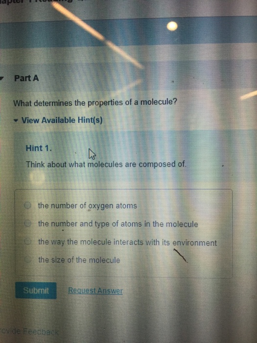 Solved Part A What determines the properties of a molecule? | Chegg.com