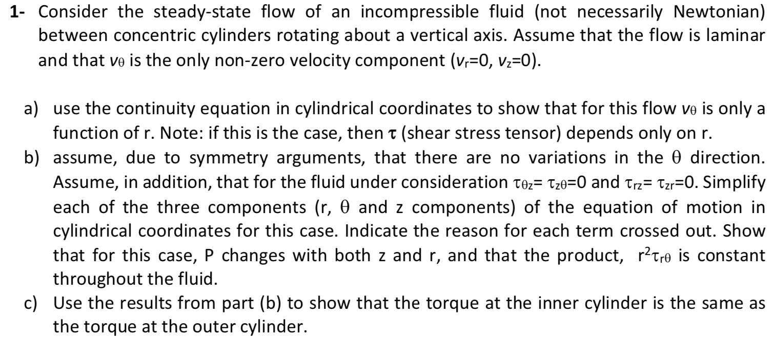 Solved 1- Consider the steady-state flow of an | Chegg.com