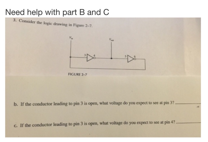 Solved Consider the logic drawing in Figure 2-7. If the | Chegg.com