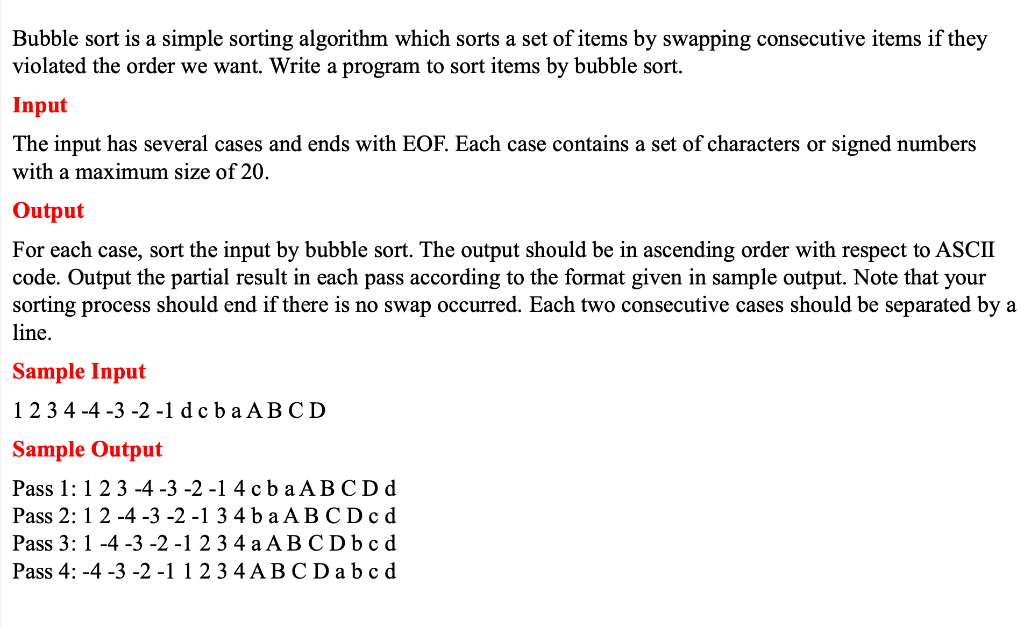 Solved Bubble sort is a simple sorting algorithm which sorts | Chegg.com