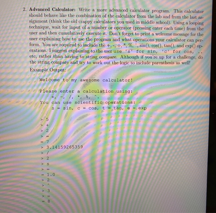 Solved 2. Advanced Calculator: Write a more advanced | Chegg.com