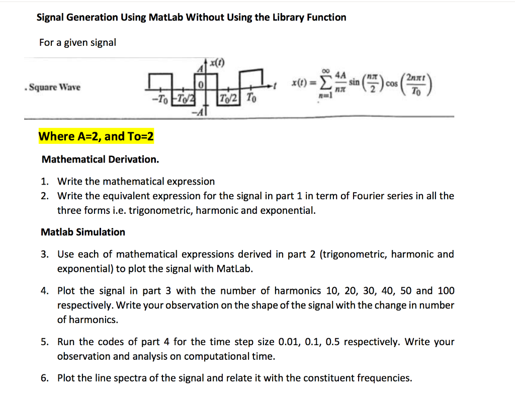 Signal Generation Using Matlab Without Using The