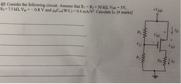 Solved Q2: Consider the following circuit. Assume that | Chegg.com