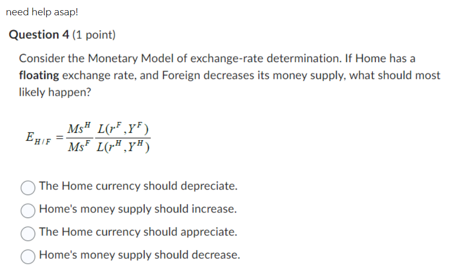 Solved Consider the Monetary Model of exchange-rate | Chegg.com