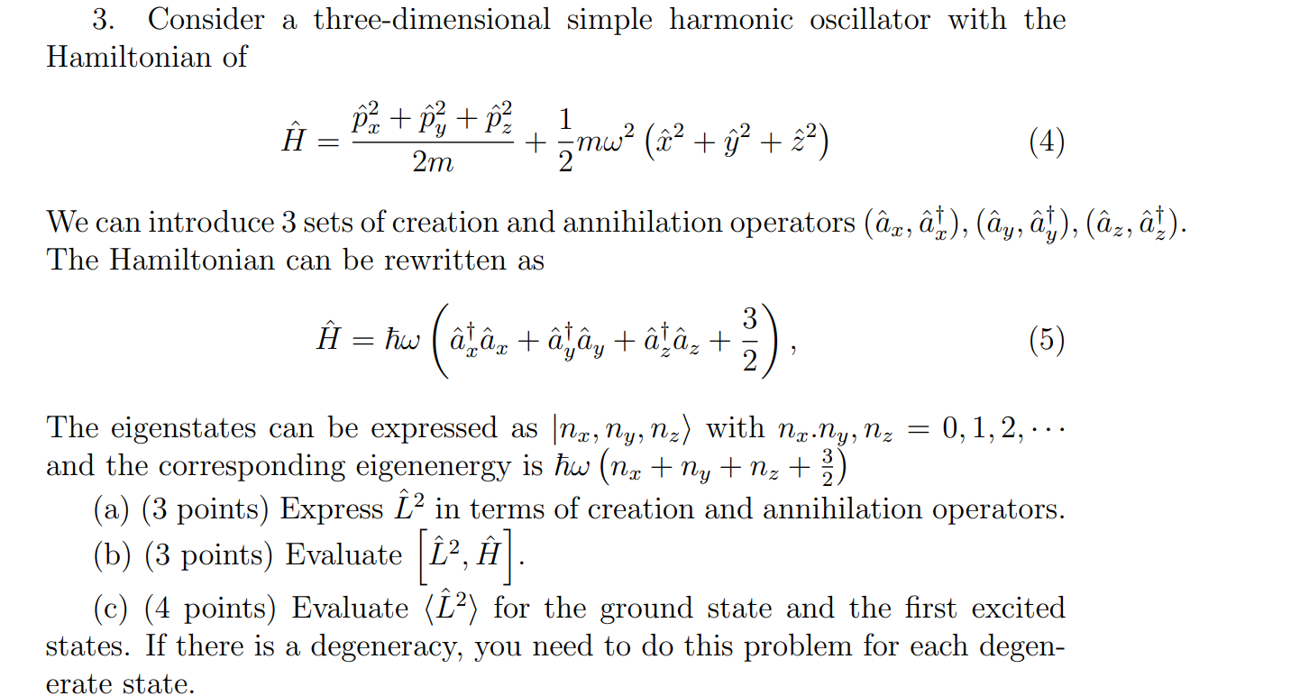 Solved 3. Consider a three-dimensional simple harmonic | Chegg.com