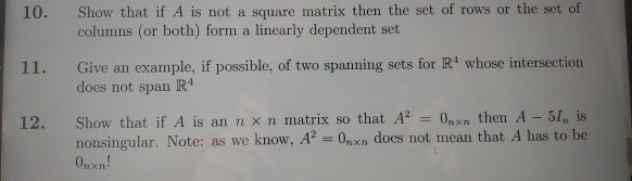 Solved Show that if A is not a square matrix then the set of | Chegg.com