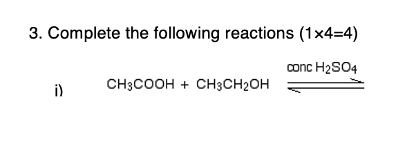 3. Complete the following reactions (1×4=4) | Chegg.com