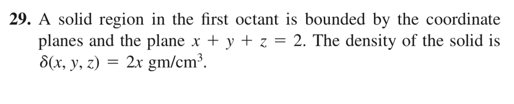 Solved 29. A solid region in the first octant is bounded by | Chegg.com