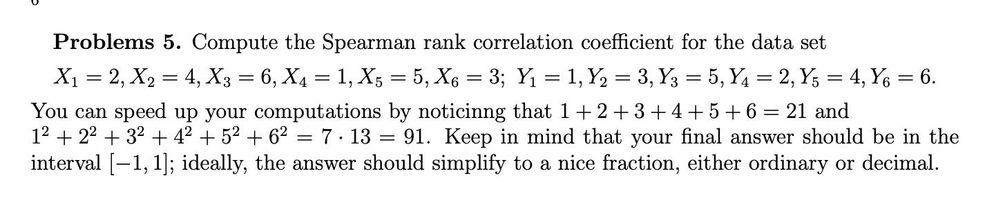 Solved - - Problems 5. Compute the Spearman rank correlation | Chegg.com