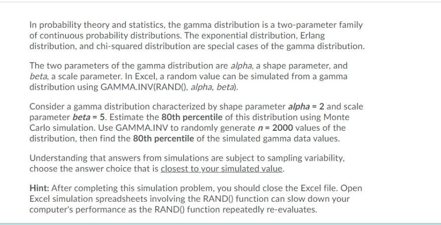 Solved In probability theory and statistics, the gamma | Chegg.com