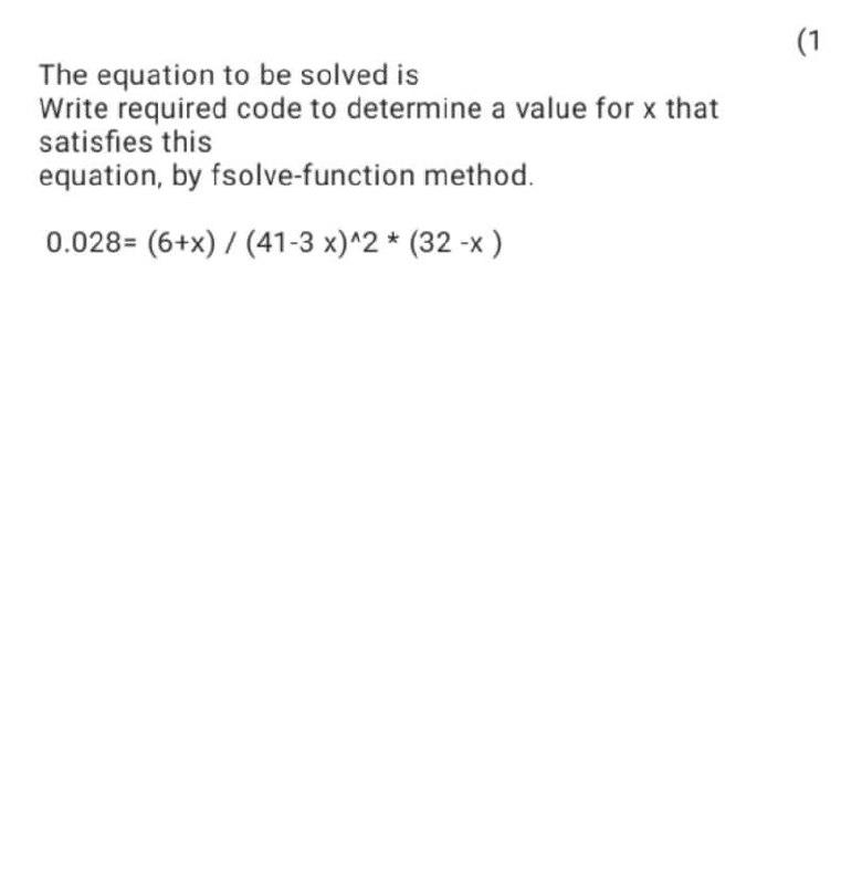 Solved The equation to be solved is Write required code to | Chegg.com Solved The equation to be solved is Write required code to | Chegg.com